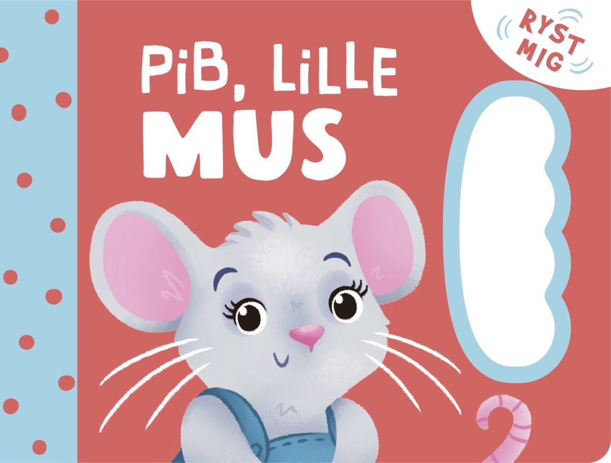 Pib, lille mus - Bolden - Eventyrbarn.dk
